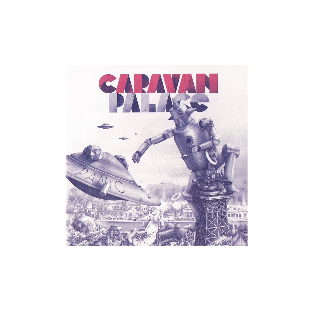 Диск Caravane Palace: Panic (1 CD)