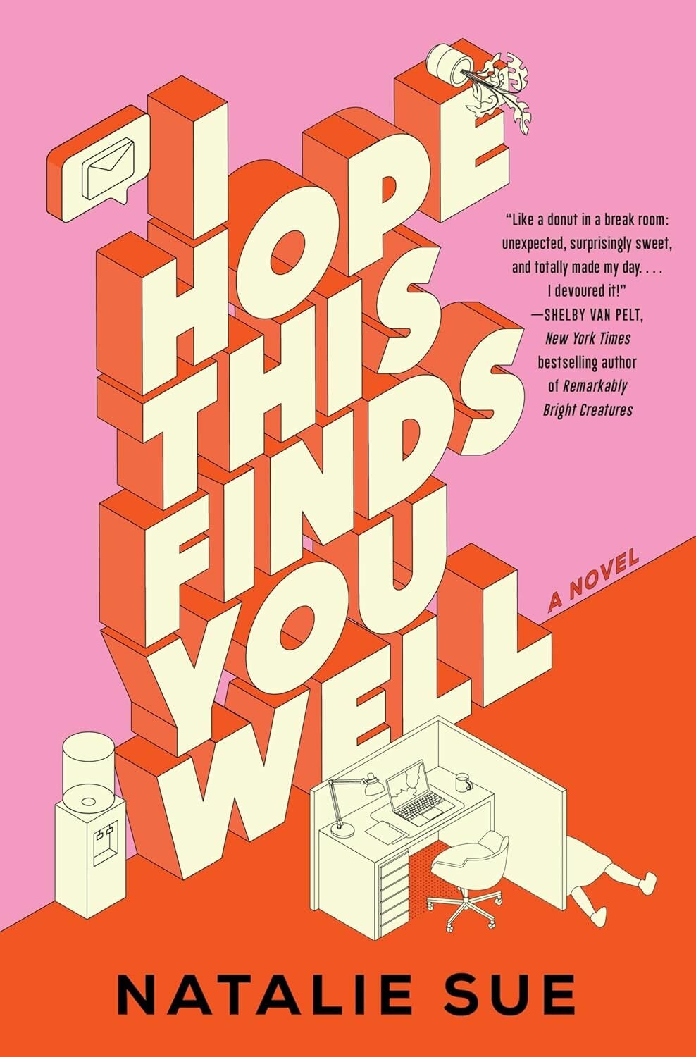 I Hope This Finds You Well: A Novel Reprinted books