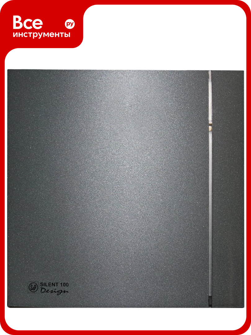 Вентилятор, Soler&Palau, Soler&Palau SILENT-100 CZ GREY DESIGN-4C RE 03-0103-137