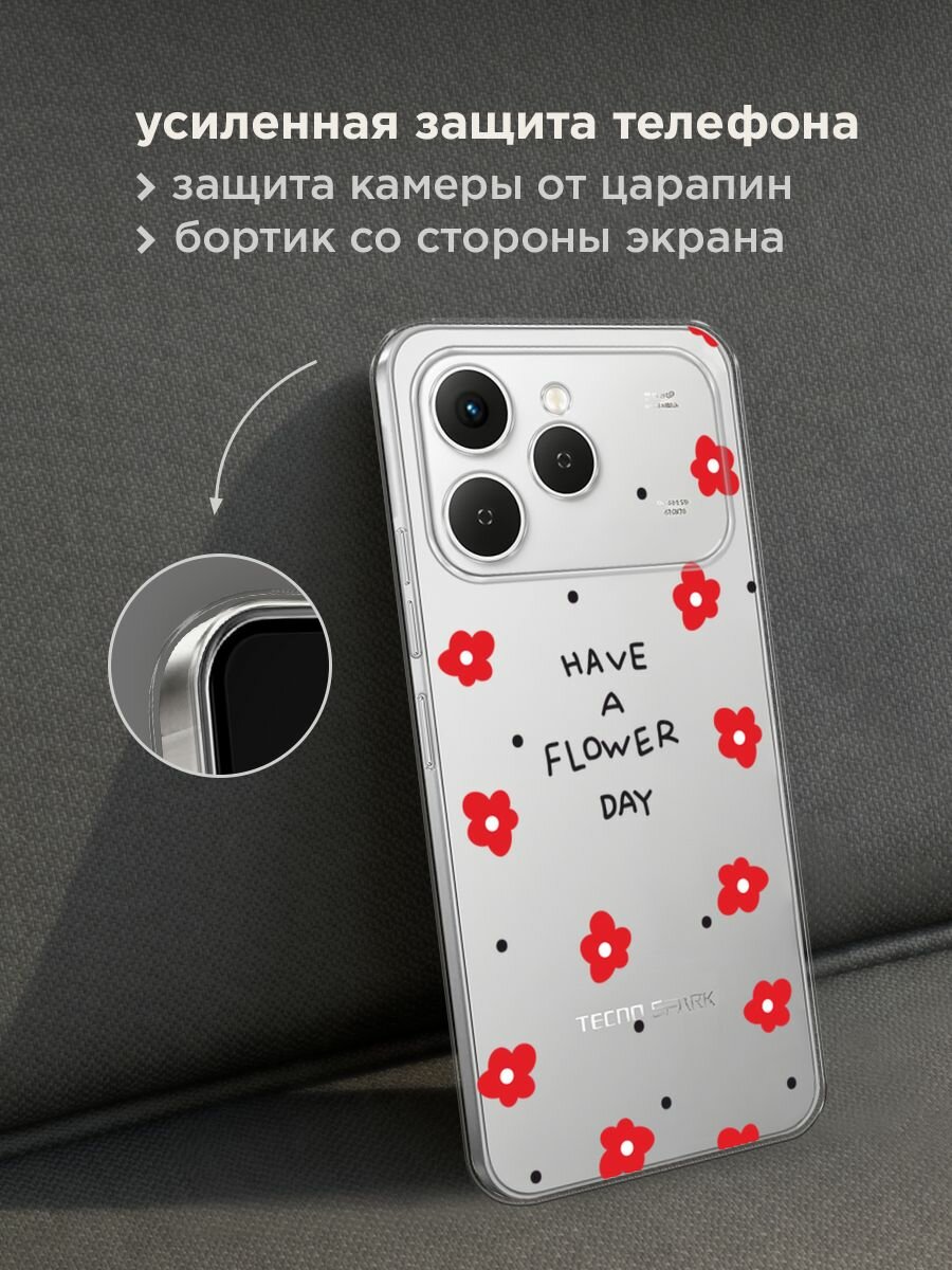 Чехол на Tecno Spark 40 / Текно Спарк 40 с принтом "Have a flower day 2", прозрачный — фото 1