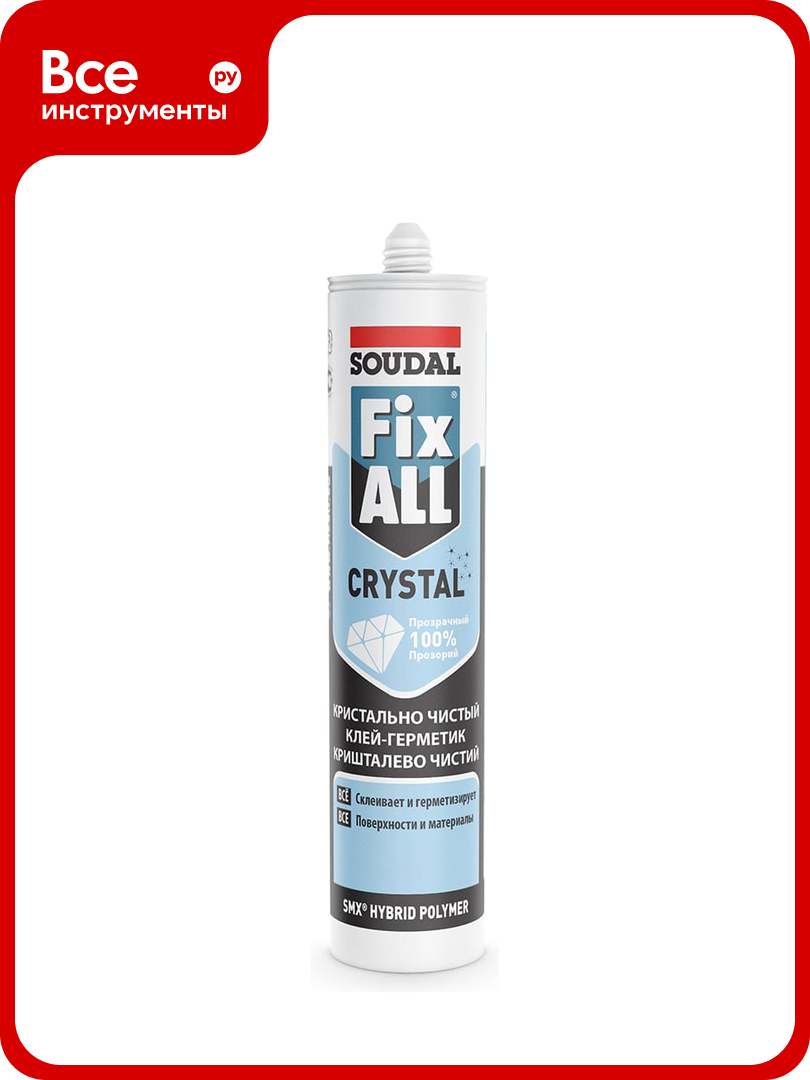 Клей-герметик SOUDAL Фикс Алл Кристал прозрачный 119130, из различных, различных материалов