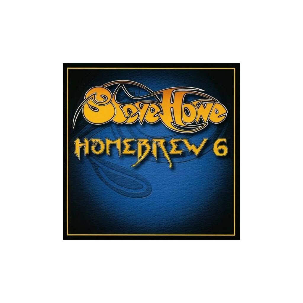 Диск Steve Howe - Homebrew 6 (1 CD)