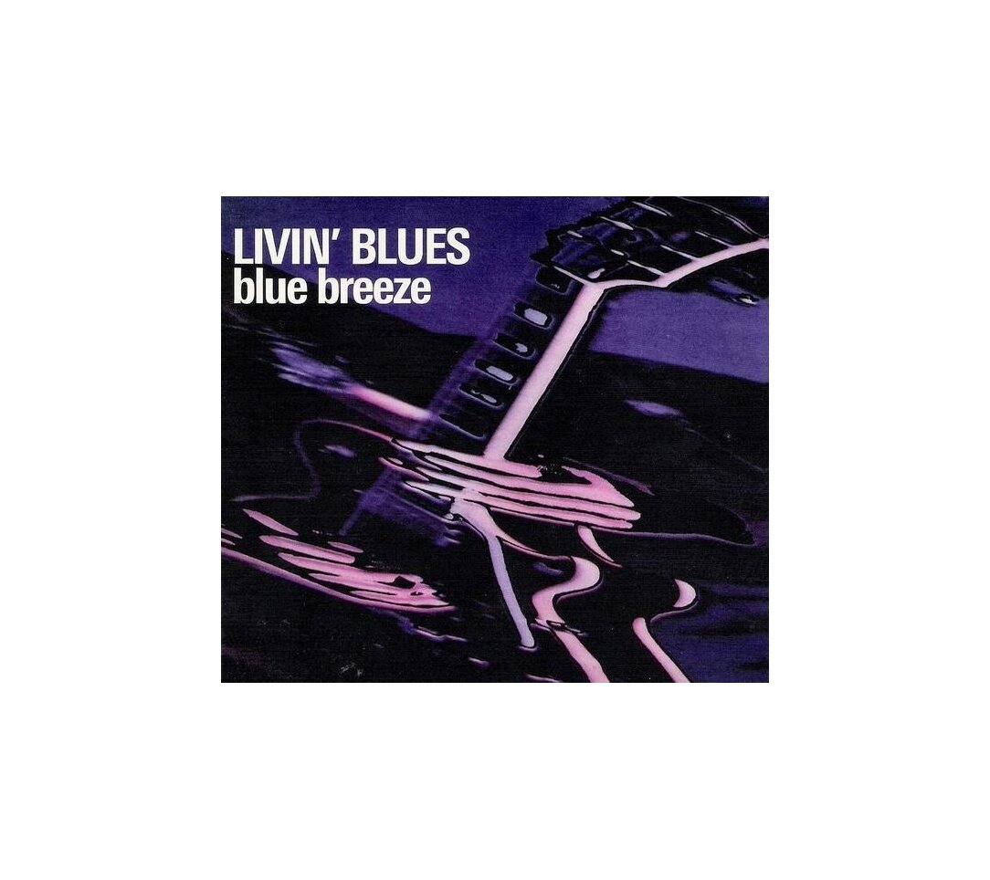 Диск Livin' Blues - Blue Breeze (1 CD)