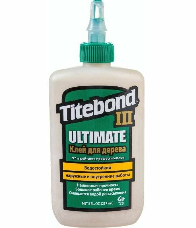 Клей для дерева влагостойкий III Ultimate Wood Glue 237мл Titebond 1413