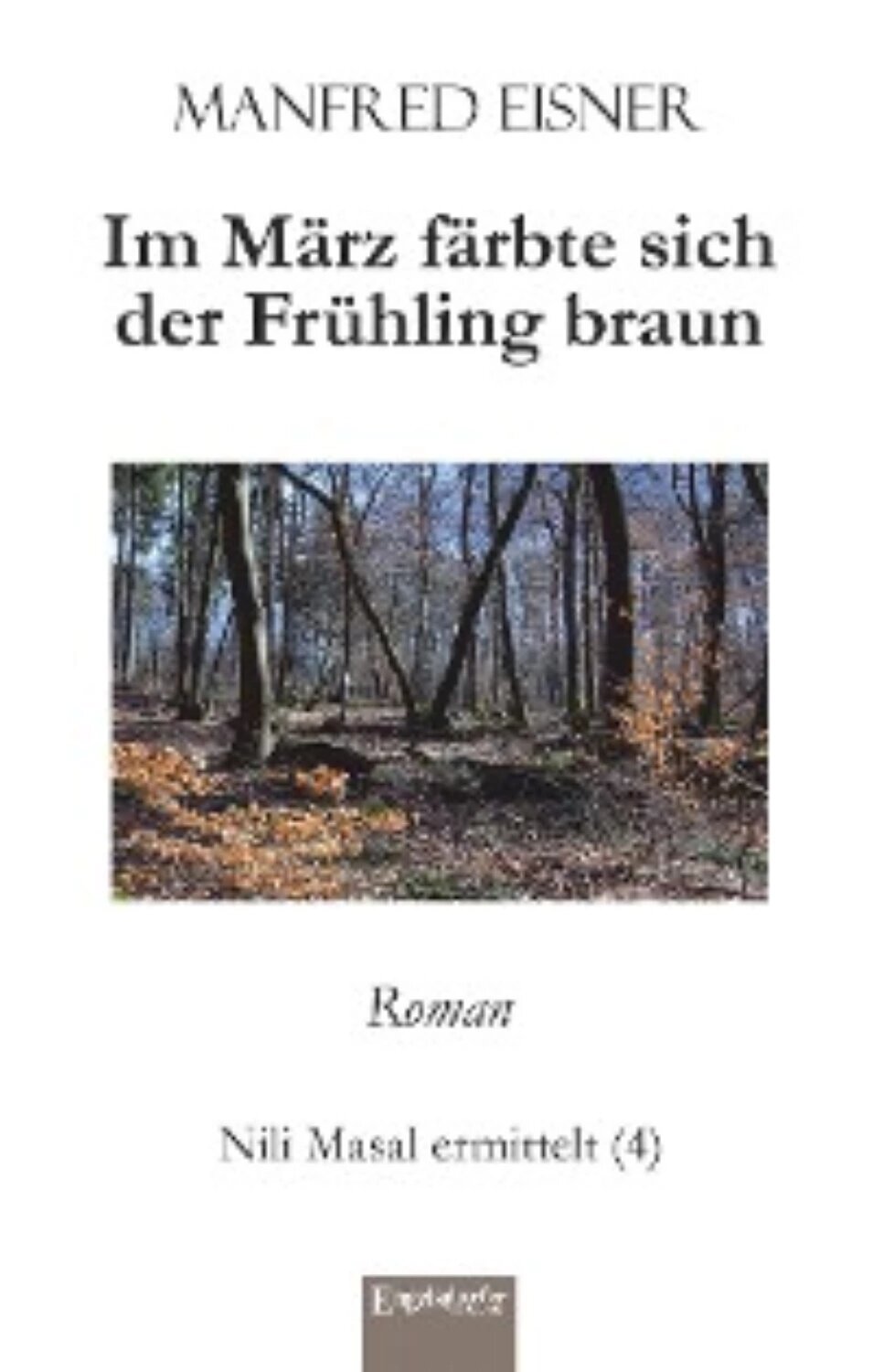 Im März färbte sich der Frühling braun [Цифровая книга]