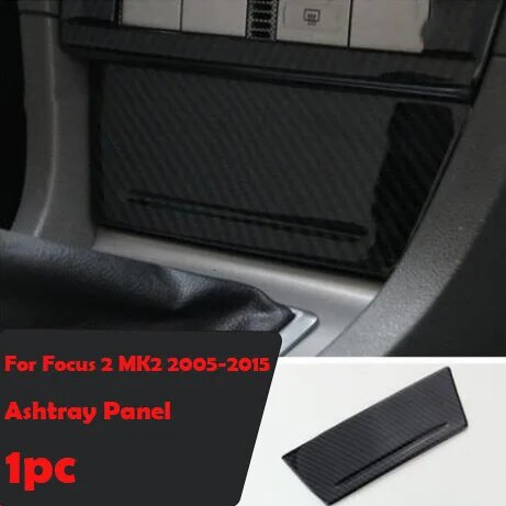 Аксессуары для стайлинга автомобилей, вентиляционное отверстие, держатель для стакана с водой, панель переменного тока, внутренняя декоративная крышка, чехол для Ford Focus 2 mk2 2005-2008 Ashtray Panel 1pc