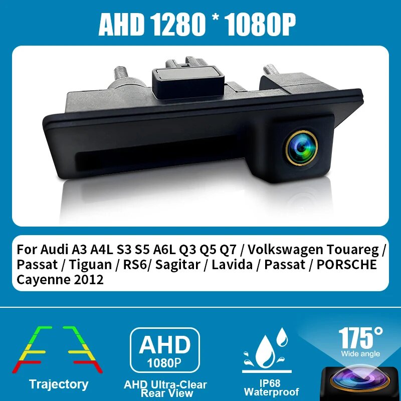 AHD 720/1080P 170-175 ° Камера заднего вида с золотой линзой и ручкой багажника для Audi A3 A4 A6L Q3 Q5 Q7 VW Passat Touareg Tiguan Sagitar, 12 В, AHD1080P-175Deg