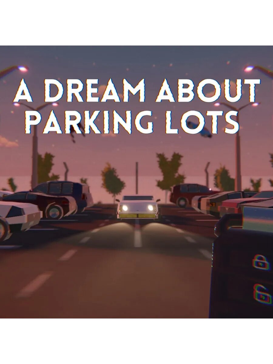 A Dream About Parking Lots PS5