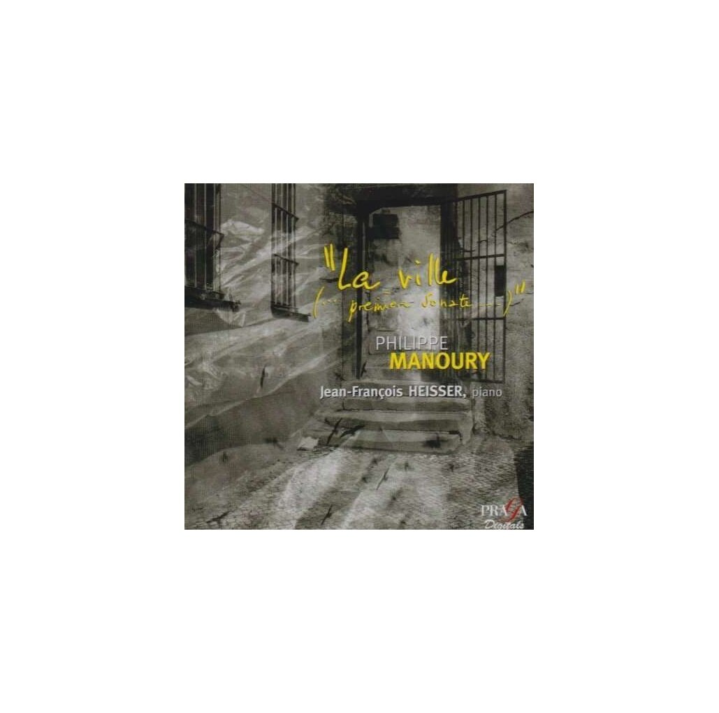 Диск Philippe Manoury (geb. 1952) - Klaviersonate Nr.1 "La Ville" (1 CD)