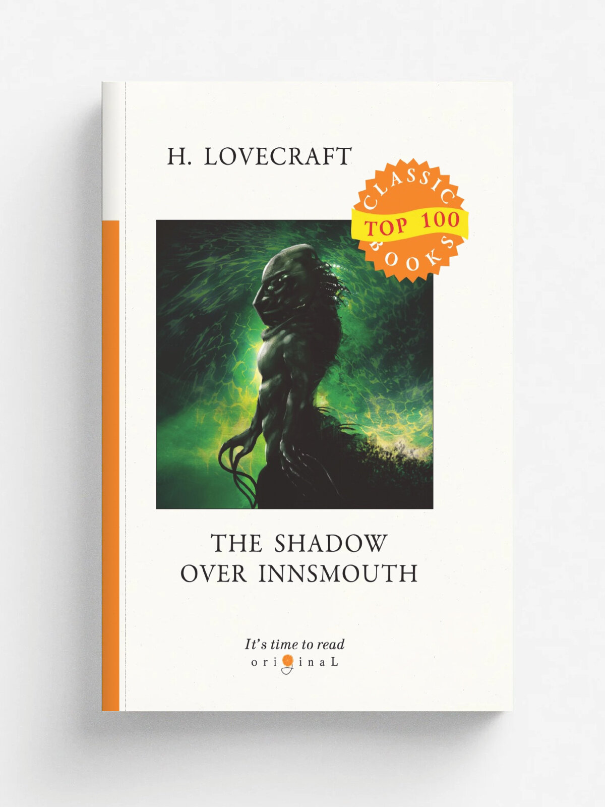 The Shadow Over Innsmouth/Тень над Иннсмутом