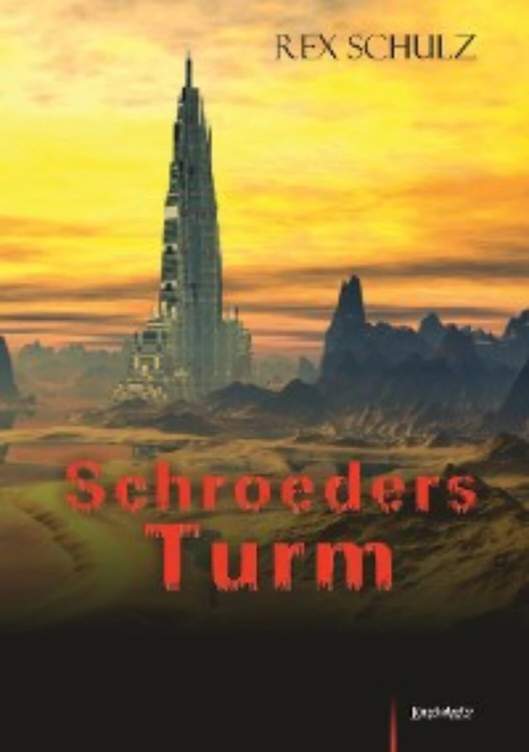 Schroeders Turm [Цифровая книга]
