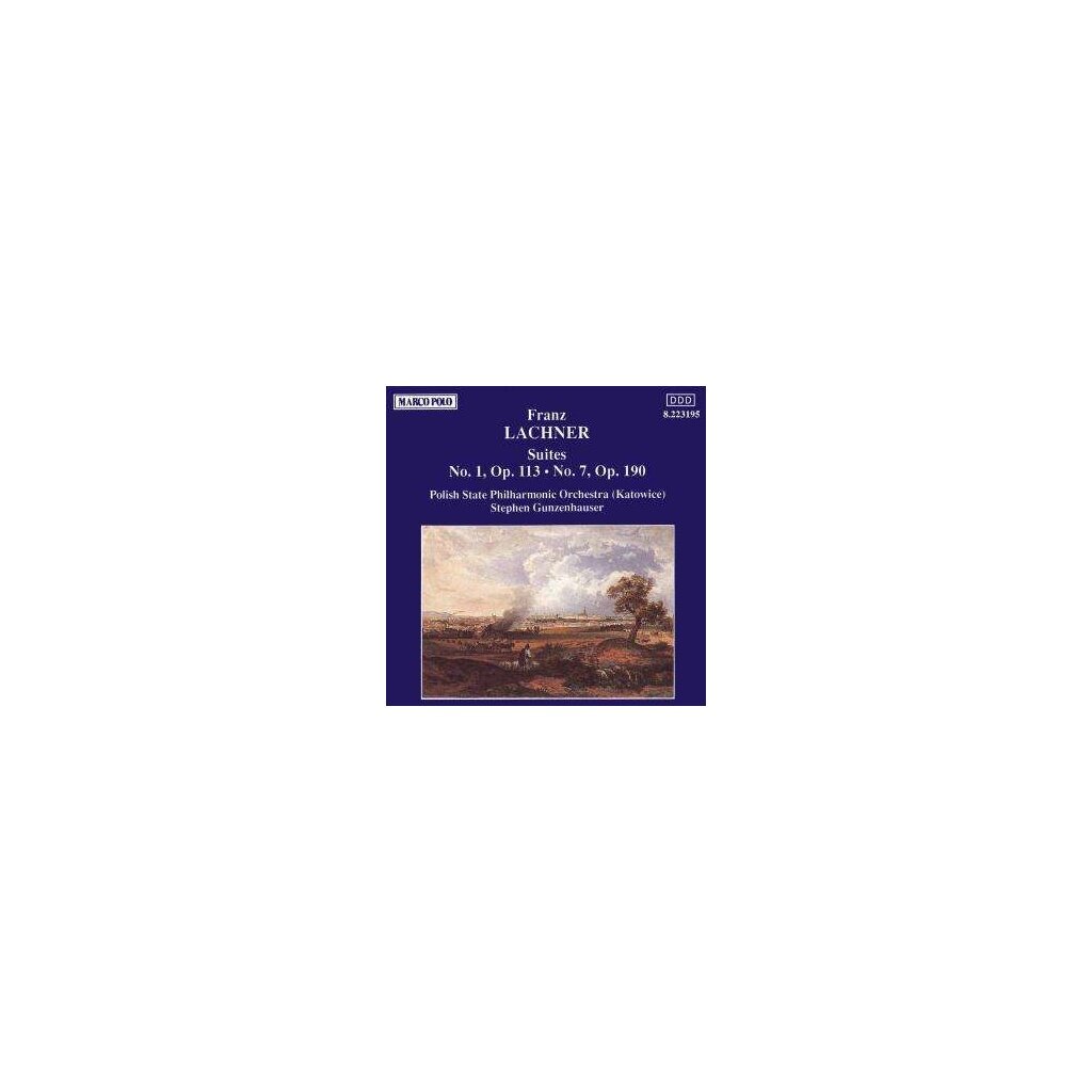 Диск Franz Lachner (1803-1890) - Suiten opp.113 & 190 (1 CD)