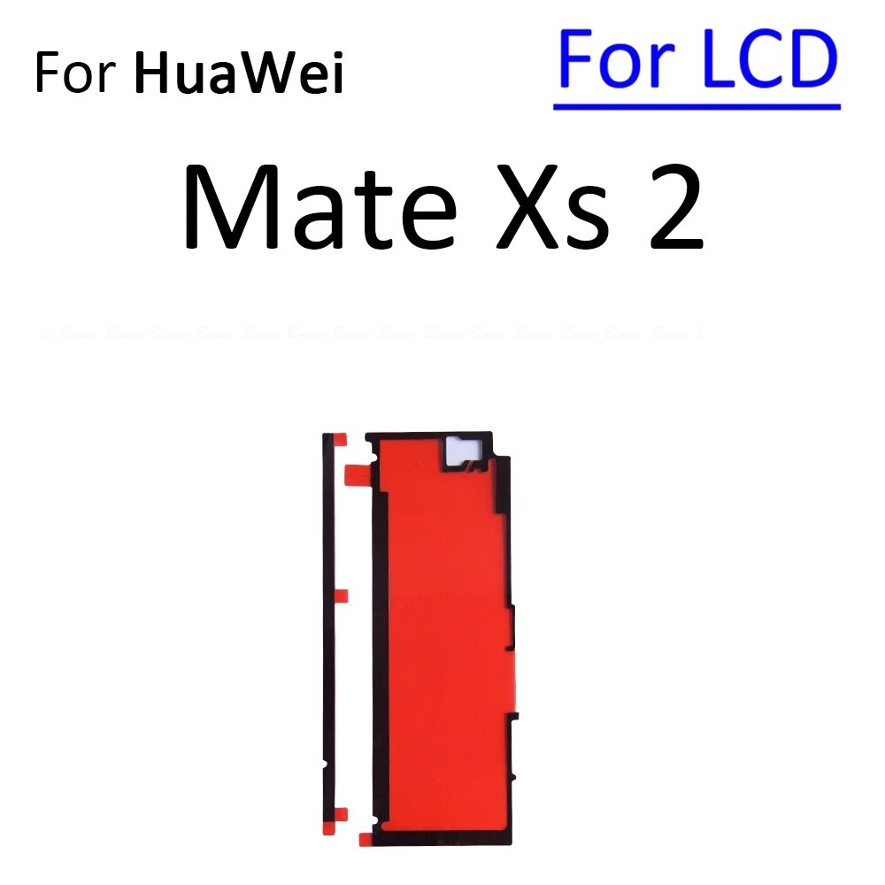 Для HuaWei Mate 20 30 30E 60 RS X2 X3 Xs 2 Pro Plus 5G ЖК-экран Задняя крышка корпуса Клейкая наклейка Лента Клеевые детали For Mate Xs 2 LCD