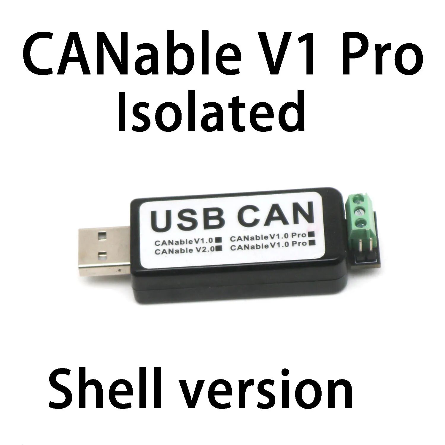 CANable V1 Pro Isolated Shell Version USB CAN Debugger