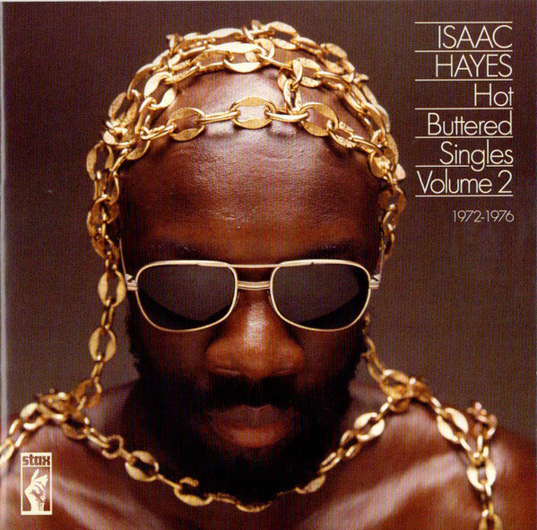 Isaac Hayes. Hot Buttered Singles Volume 2 1972-1976 (CD/Компакт-диск)