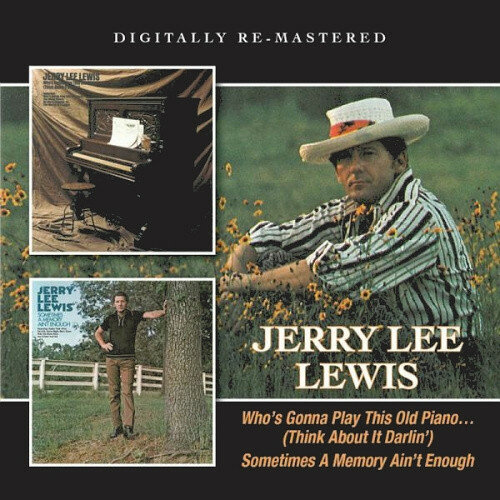 JERRY LEE LEWIS Who’s Gonna Play This Old Piano?/Sometimes A Memory Ain’t Enough (Компакт-диск)