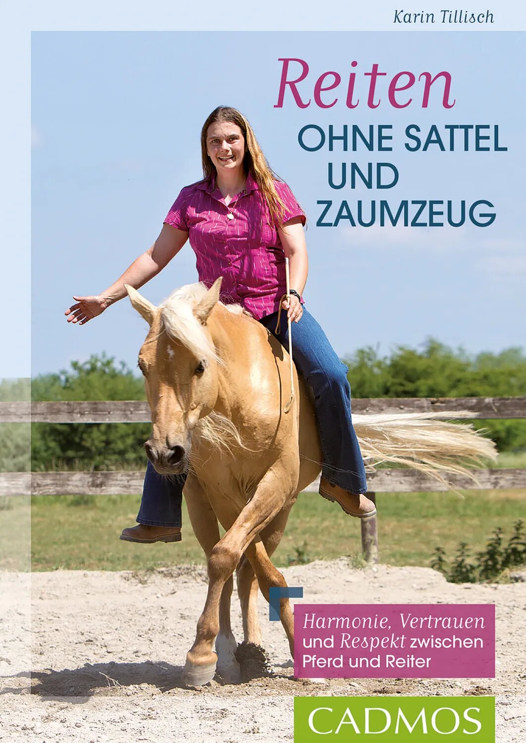 Reiten ohne Sattel und Zaumzeug [Цифровая книга]