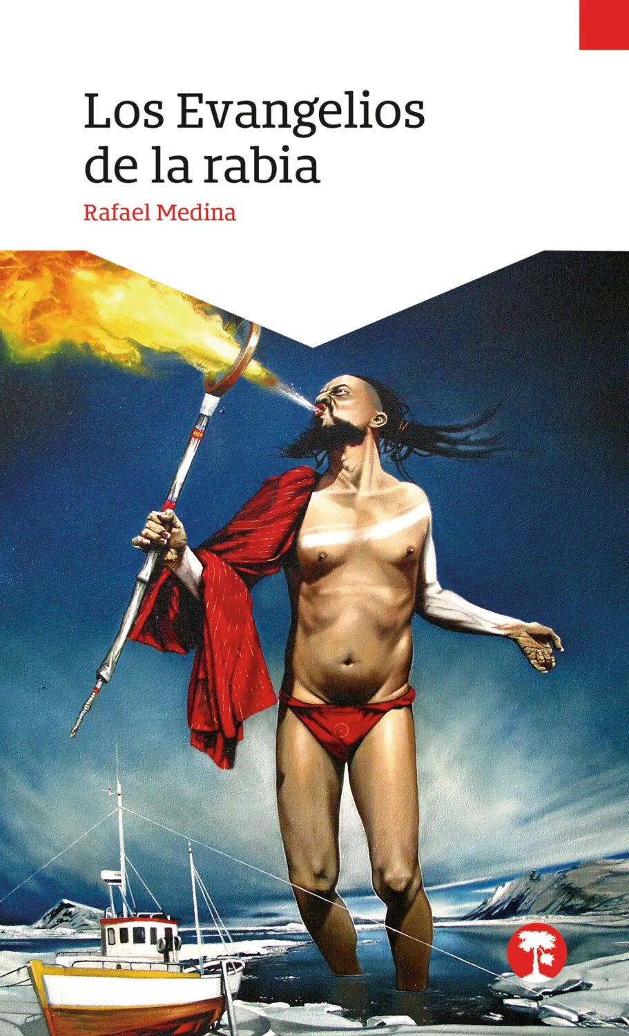 Los evangelios de la rabia [Цифровая книга]
