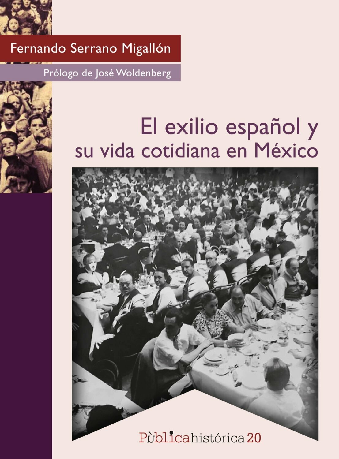 El exilio español y su vida cotidiana en México [Цифровая книга]