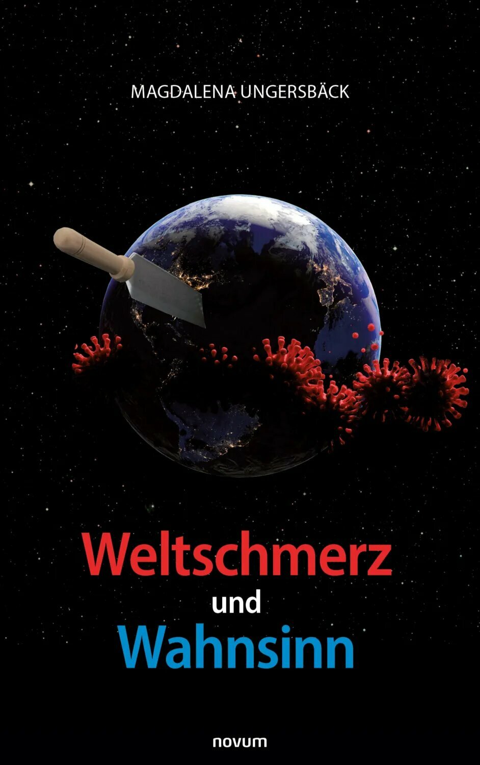 Weltschmerz und Wahnsinn [Цифровая книга]