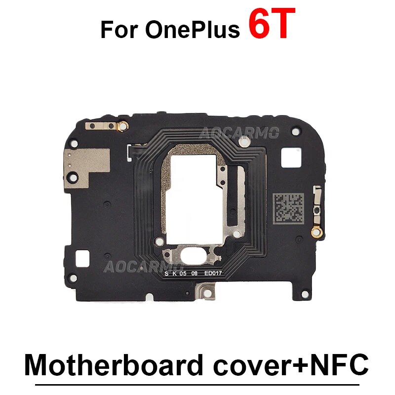 Для OnePlus 6 6t 7T 7 Pro 1 + 7t 1 + 6T материнская плата крышка сигнала NFC модуль запасные части OnePlus 6T