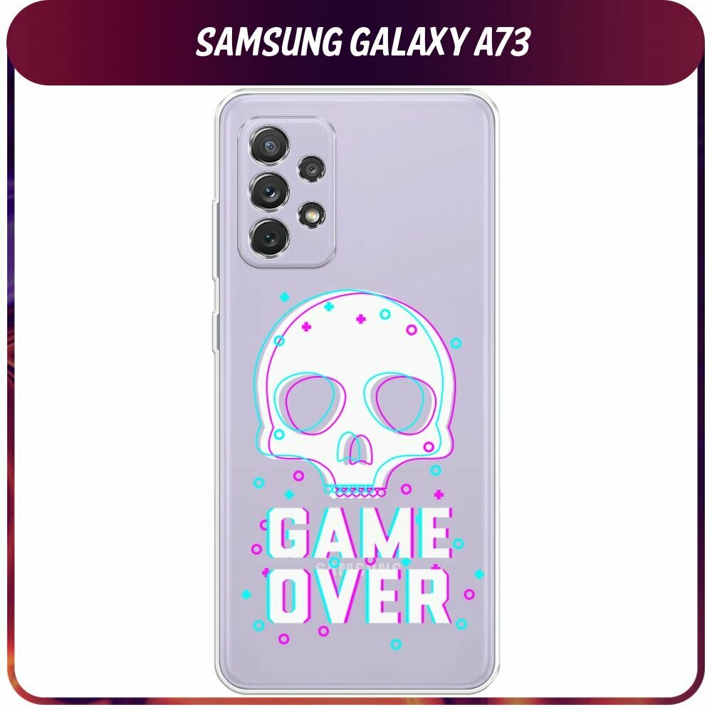 Чехол на Samsung Galaxy A73 / Самсунг Галакси А73 с принтом Череп Game Over, прозрачный