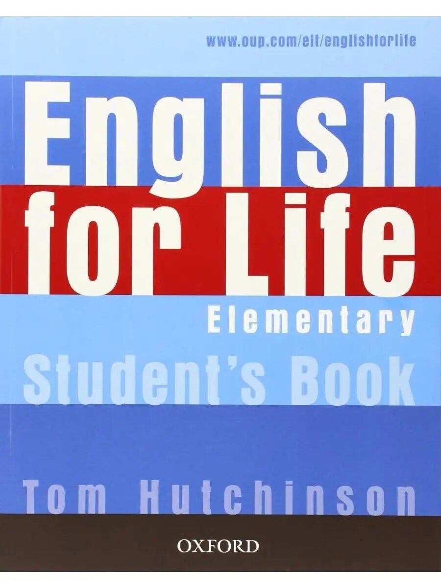 English for Life Elementary Student's Book | One page, one lesson, one focus.