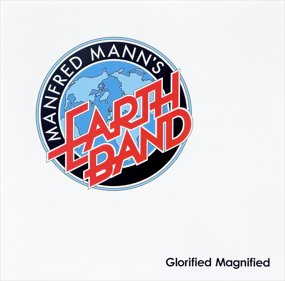 Manfred Mann'S Earth Band. Glorified Magnified (CD JewelCase) (Компакт-диск)