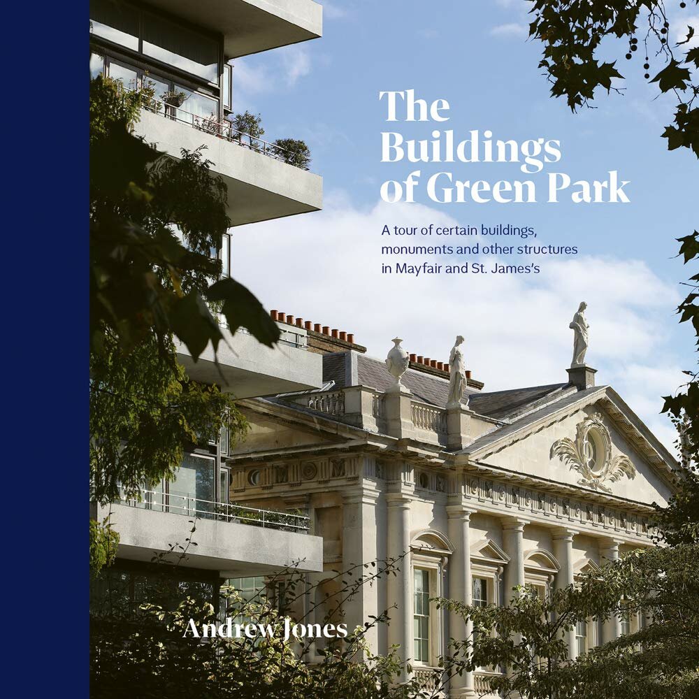The Buildings of Green Park / Jones (книга на английском)