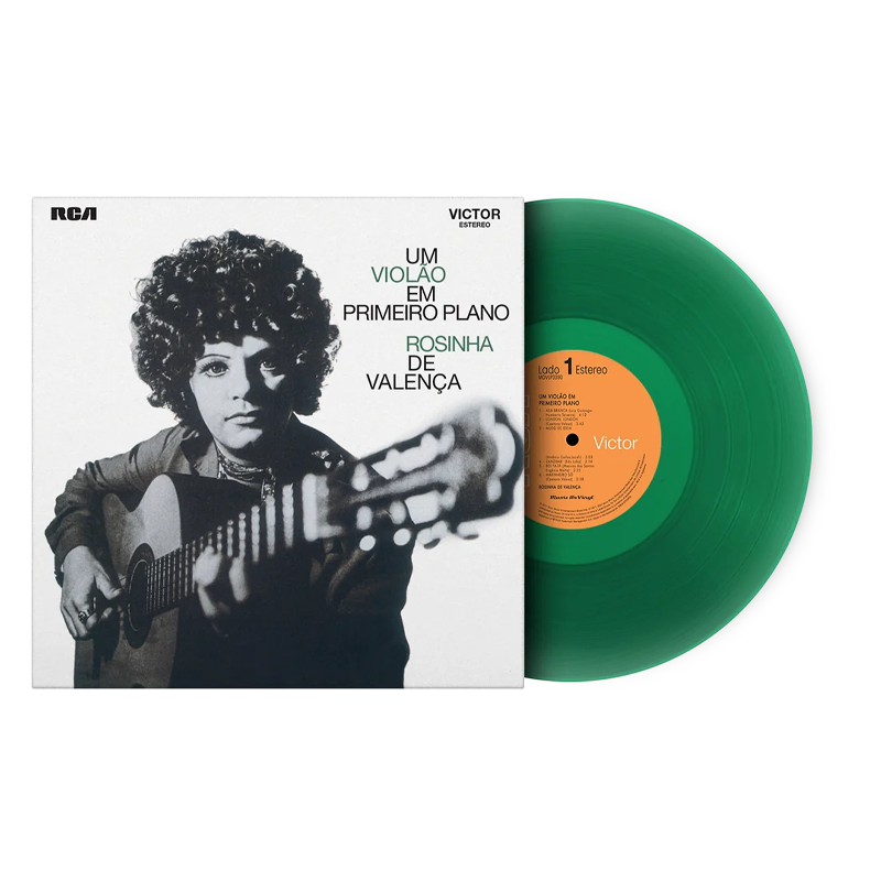 Rosinha De Valenca - Um Violao Em Primeiro Plano (Green LP) - новая виниловая пластинка