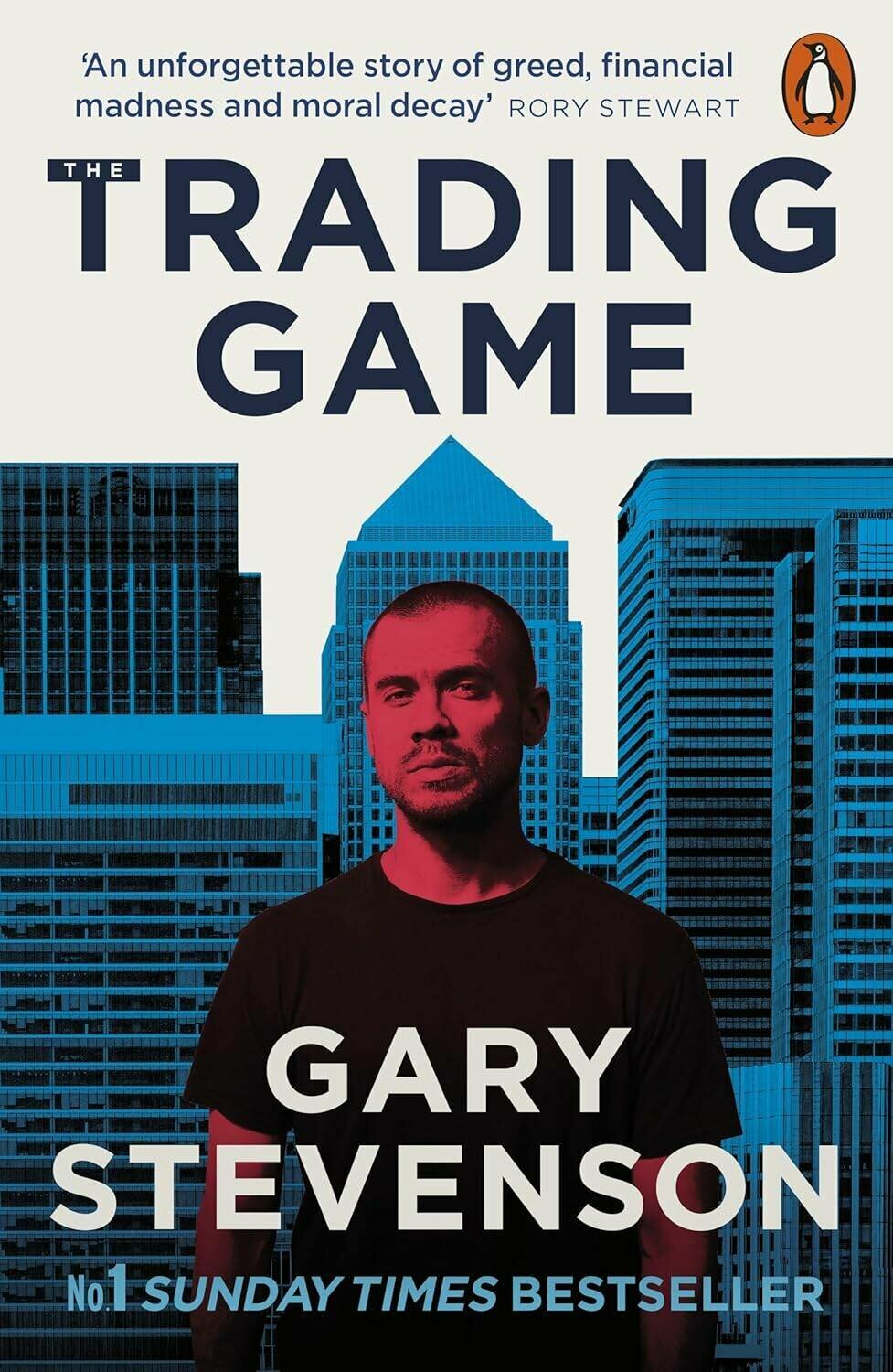 Gary Stevenson. The Trading Game (Gary Stevenson) Торговая игра (Гэри Стивенсон) /Книги на английском языке