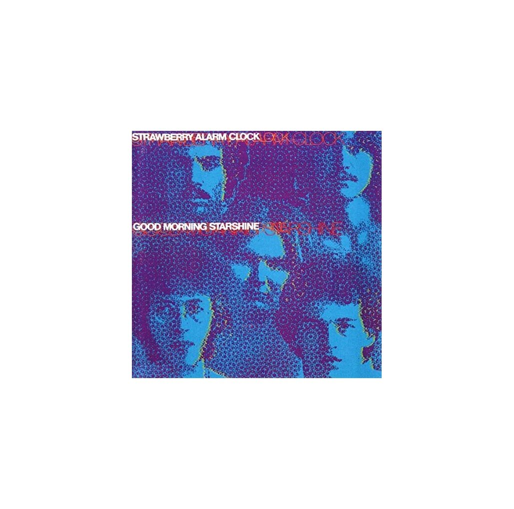 Диск Strawberry Alarm Clock - Good Morning Starshine (1 CD)