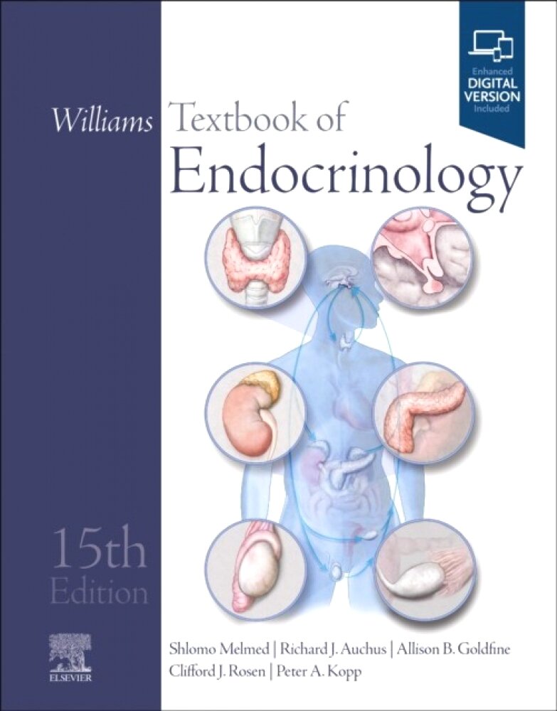Williams Textbook of Endocrinology, 15 ed.