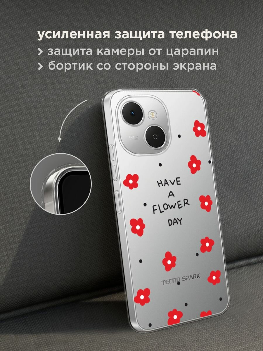Чехол на Tecno Spark 40C / Текно Спарк 40C с принтом "Have a flower day 2", прозрачный — фото 1