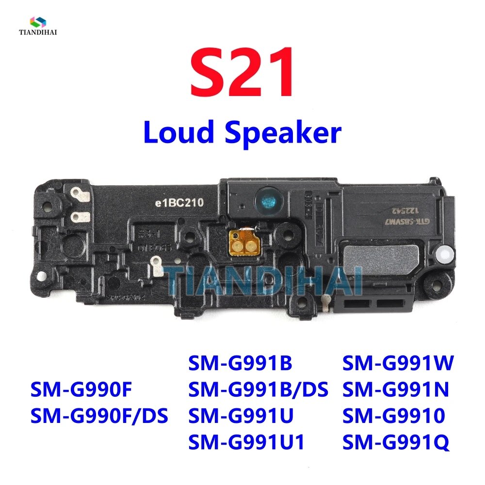 Для Samsung Galaxy S21 5G G991B G991U G991N G991 G990 G990F Громкий динамик Зуммер Звуковой модуль Запчасти для громкоговорителя, S21 Loud Speaker