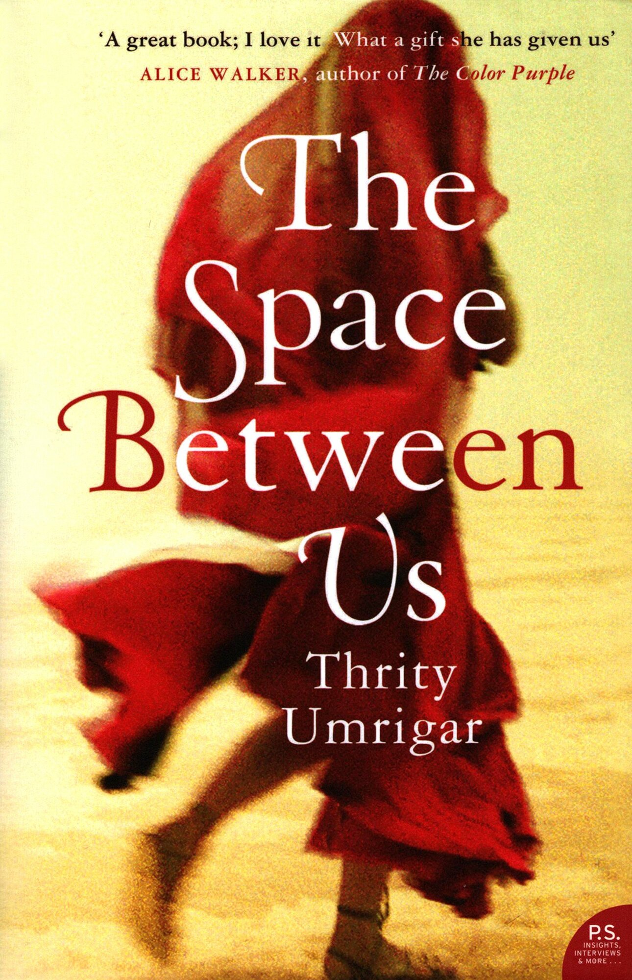 The Space Between Us / Трити Умригар / Книга на Английском