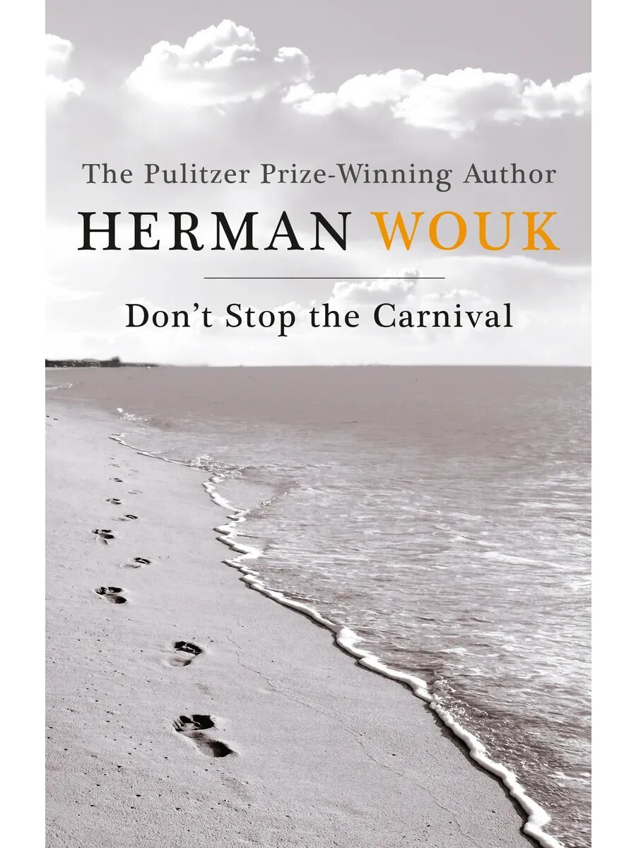 Dont Stop the Carnival / Книга на Английском