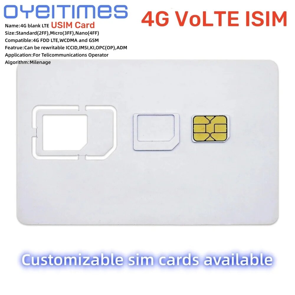Программируемая пустая SIM-карта OYEITIMES LTE USIM 4G VoLTE ISIM WCDMA GSM Nano Micro SIM-карта 2FF 3FF 4FF для телекоммуникационного оператора