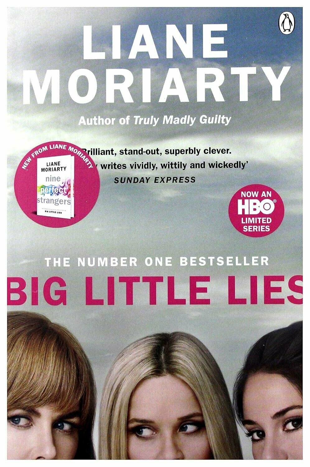 Liane Moriarty. Big Little Lies (Moriarty Liane) Большая маленькая ложь (Лиана Мориарти) / Книги на английском языке
