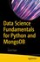 Бумажные книги/Data Science Fundamentals for Python and MongoDB
