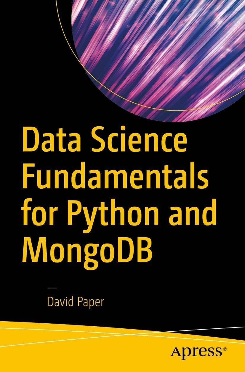 Бумажные книги/Data Science Fundamentals for Python and MongoDB