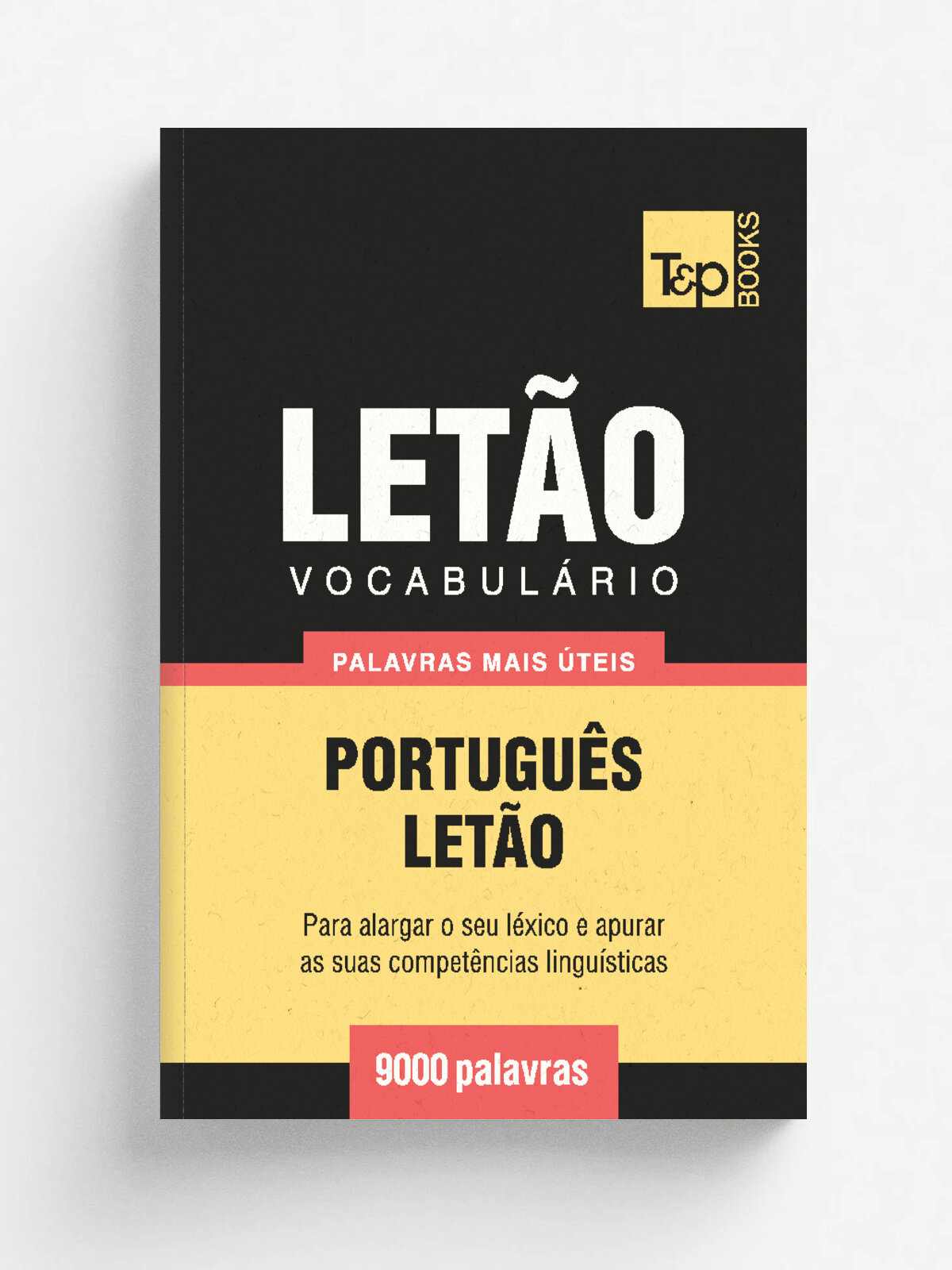 Vocabulário Português-Letão - 9000 palavras mais úteis