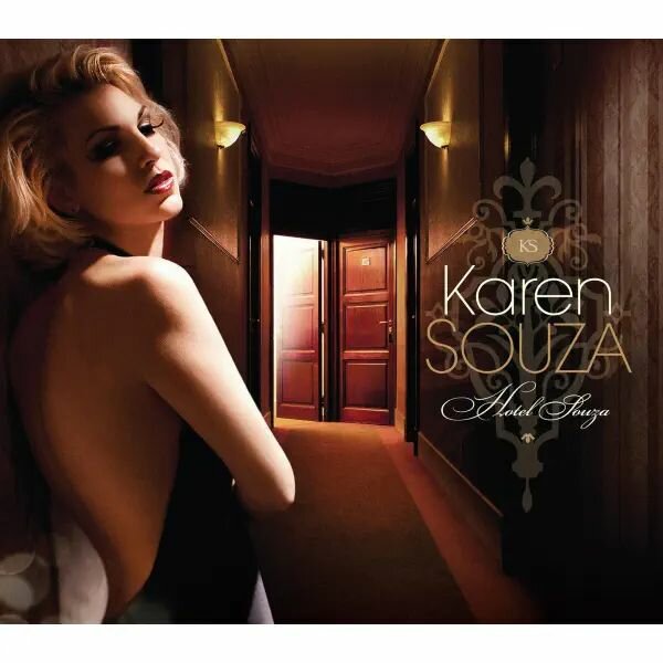 Karen Souza. Hotel Souza (Digipak, EU, Music Brokers, 8430717000390, 2025, новый импортный компакт-диск в заводской упаковке) CD