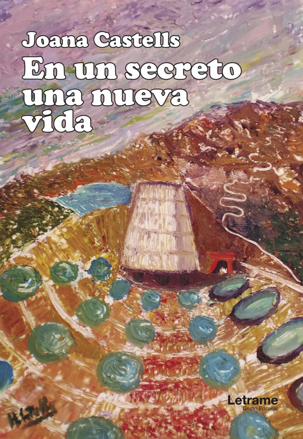 En un secreto una nueva vida [Цифровая книга]