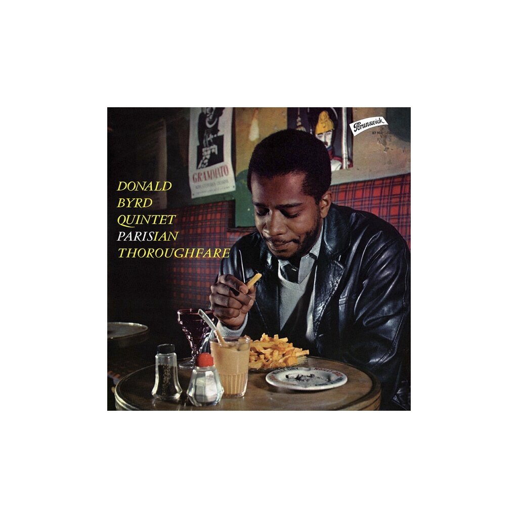 Виниловая пластинка Donald Byrd Quintet: Parisian Thoroughfare Bruns (1 LP)