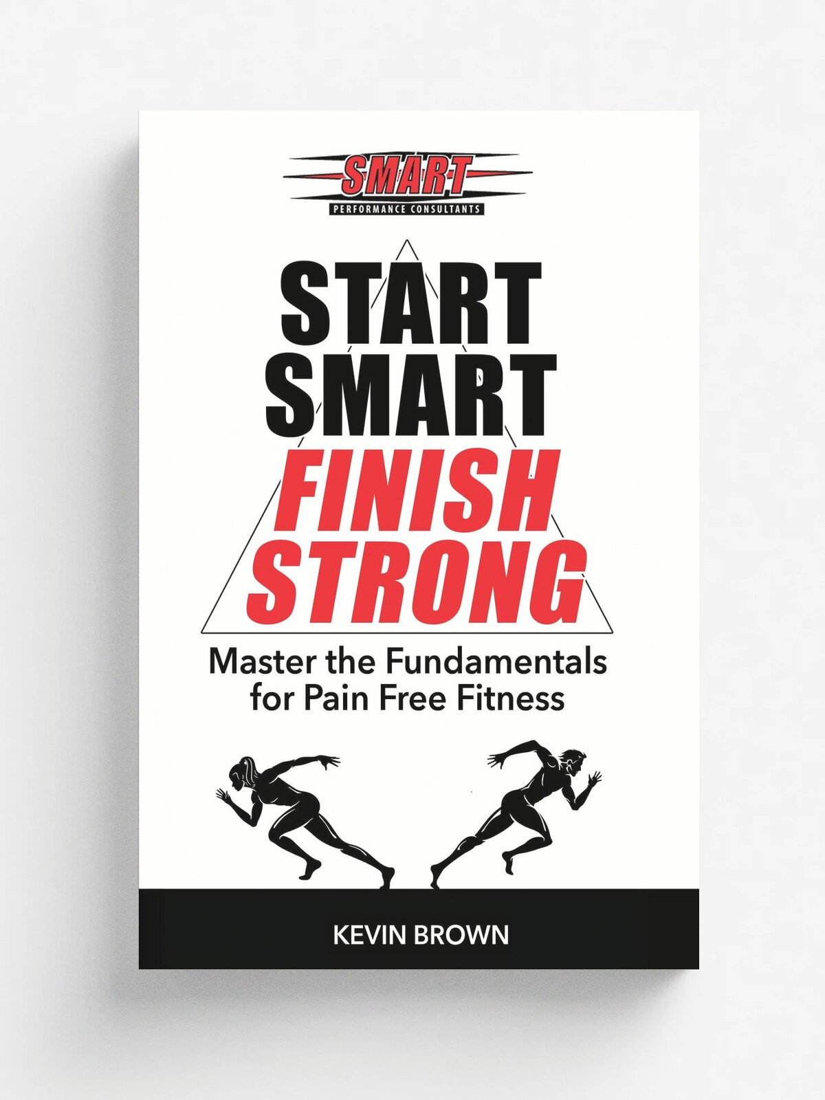 Start SMART, Finish Strong!