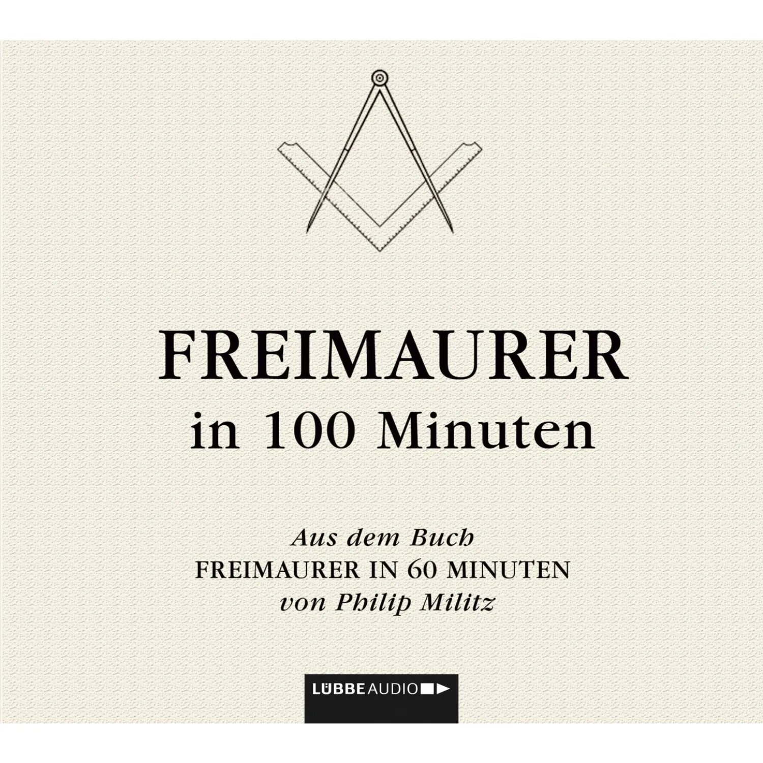 Freimaurer in 100 Minuten [Аудиокнига]