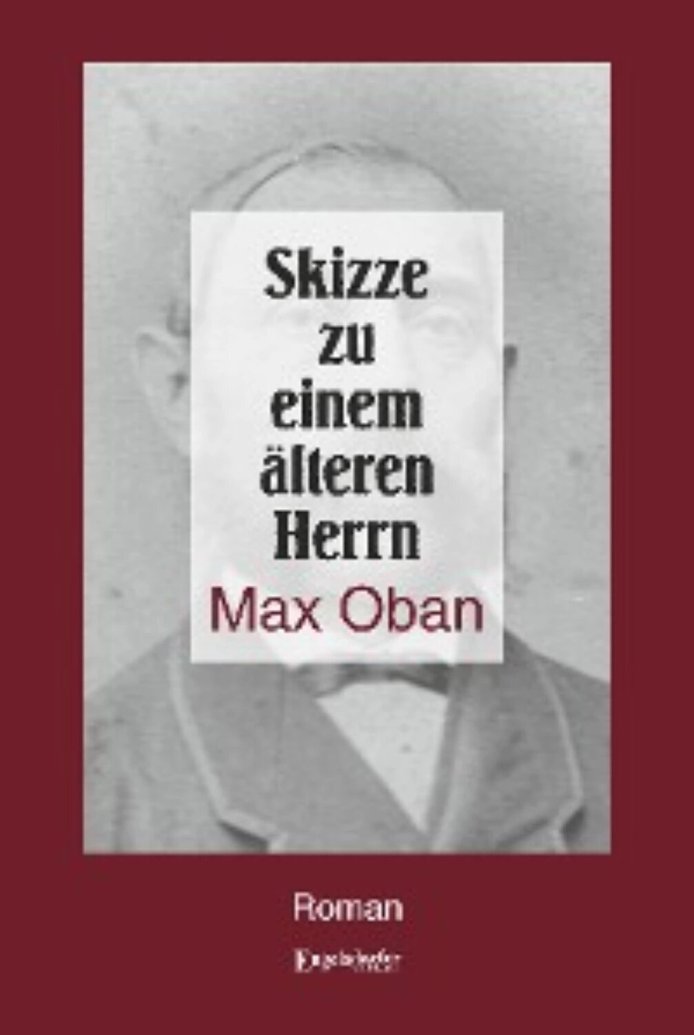 Skizze zu einem älteren Herrn [Цифровая книга]