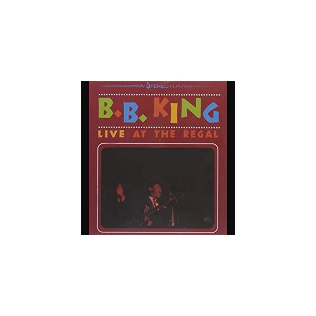 Виниловая пластинка KING, B. B. - Live At The Regal (1 LP)