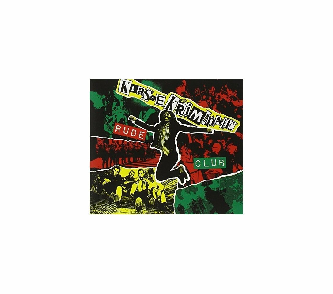 Диск Klasse Kriminale: Rude Club (1 CD)